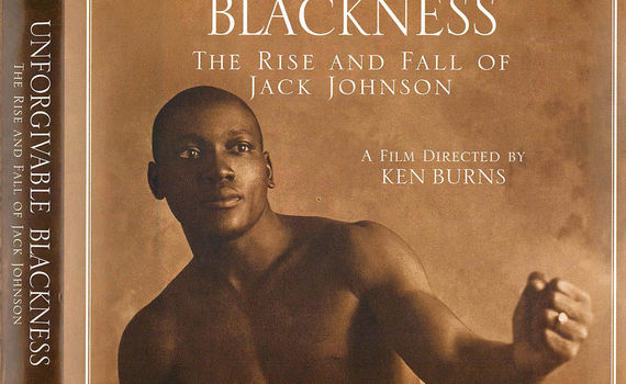 Unforgivable Blackness: The Rise and Fall of Jack Johnson - Alexander ...