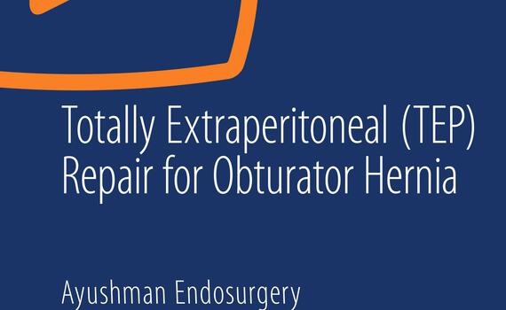 Totally Extraperitoneal (TEP) Repair for Obturator Hernia - Alexander ...