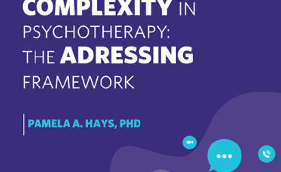 Cultural Complexity In Psychotherapy The Addressing Framework
